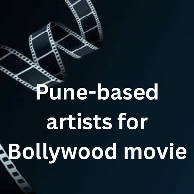 Pune-based artists for Bollywood movie - male & female artists