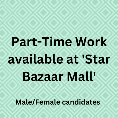 Work available at 'Star Bazaar Mall' - male/female candidates